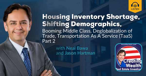 Housing Inventory Shortage, Shifting Demographics, Booming Middle Class ...